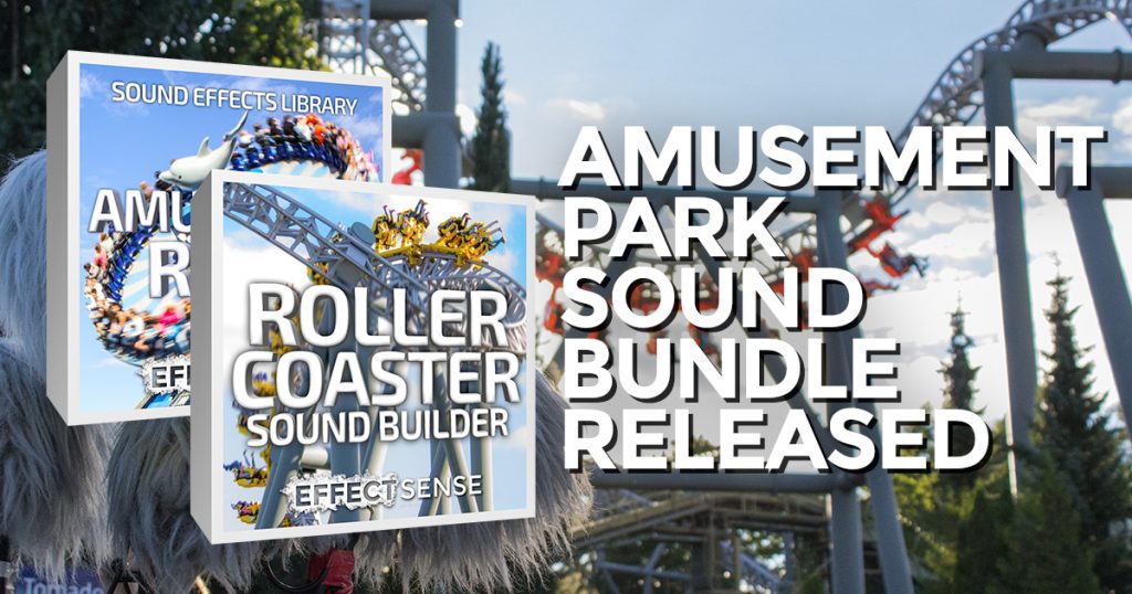 Amusement Park Sound Bundle Released | Effect Sense Sound Libraries